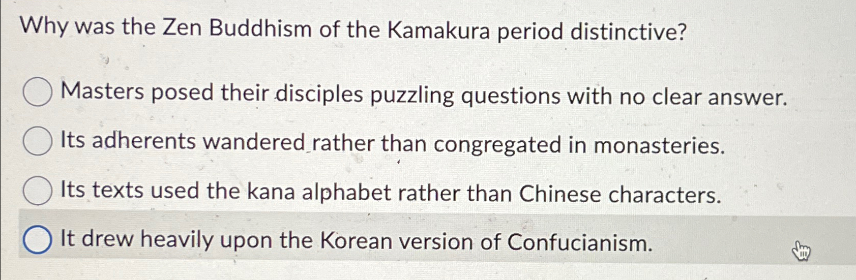 Solved Why was the Zen Buddhism of the Kamakura period | Chegg.com