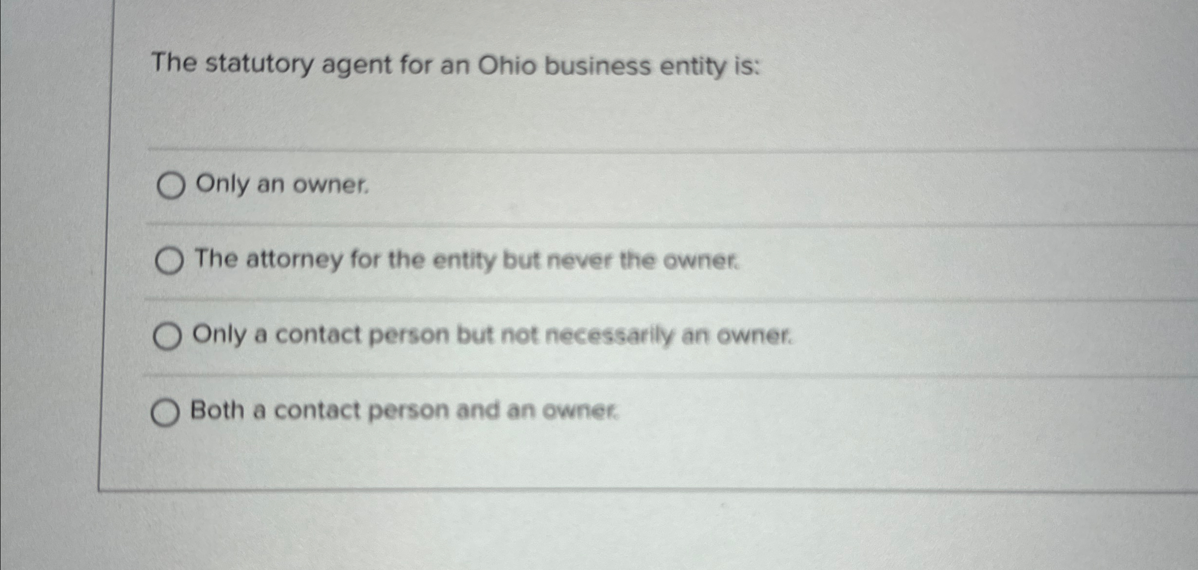Solved The statutory agent for an Ohio business entity | Chegg.com