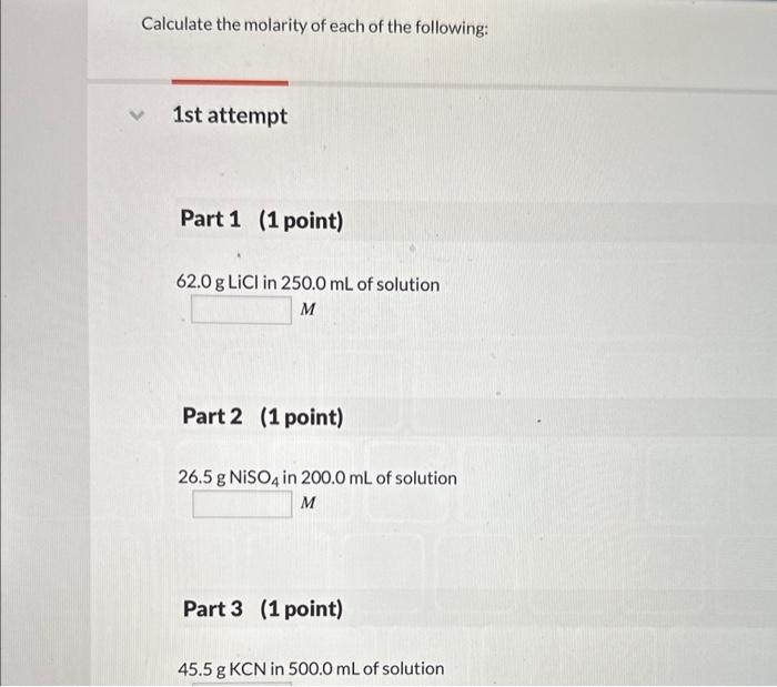 Solved Calculate the molarity of each of the following: 1st | Chegg.com