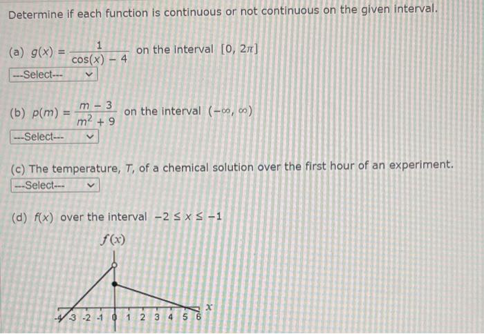 Solved Determine if each function is continuous or not | Chegg.com