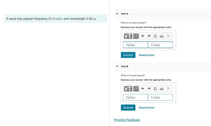 Solved A wave has angular frequency 27.0rad/s and wavelength | Chegg.com