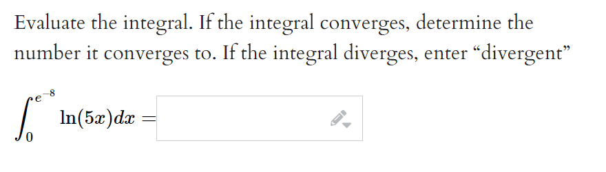 Solved Evaluate the integral. If the integral converges, | Chegg.com