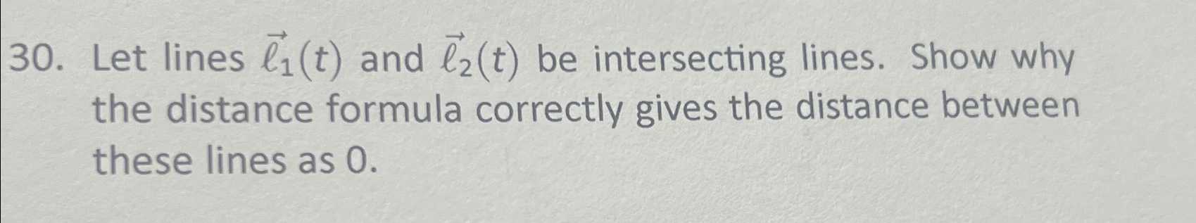 Let lines vec(l)1(t) ﻿and vec(l)2(t) ﻿be intersecting | Chegg.com