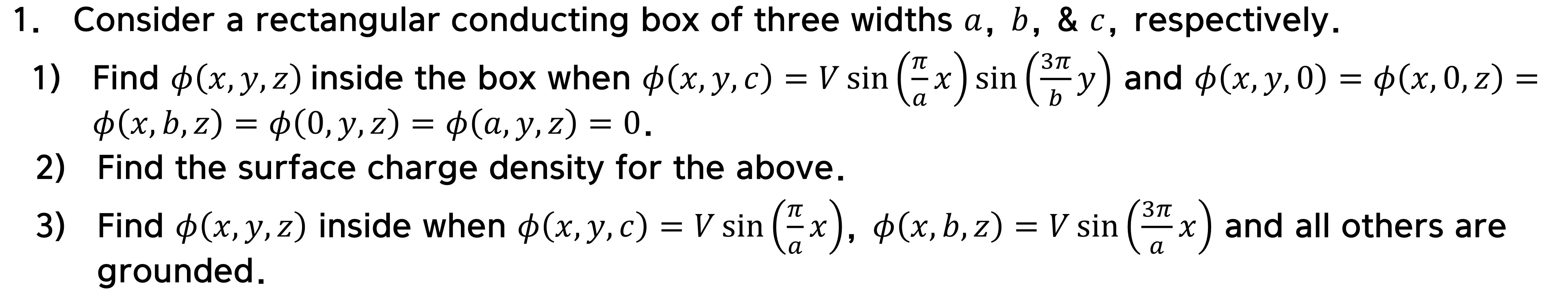 Solved Consider a rectangular conducting box of three widths | Chegg.com