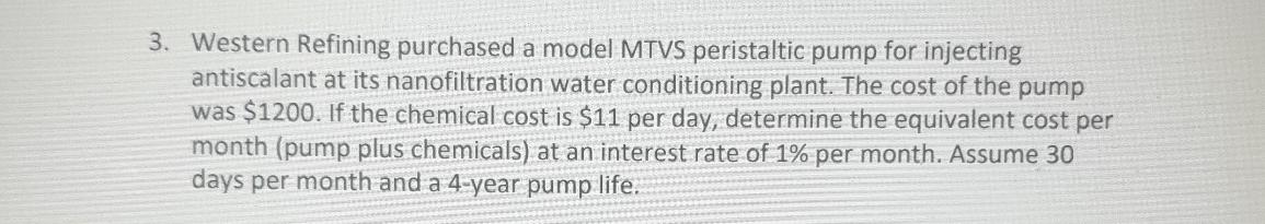 Solved 3. Western Refining purchased a model MTVS | Chegg.com