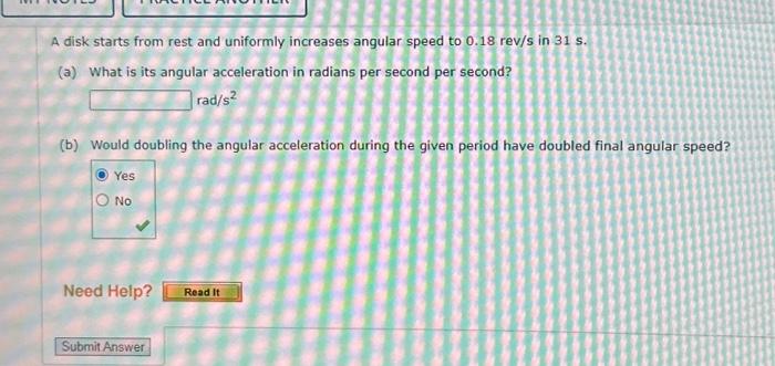 Solved A disk starts from rest and uniformly increases | Chegg.com