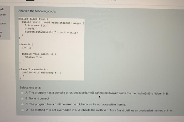 Solved Analyze the following code: Pregunta 3 Sin responder | Chegg.com