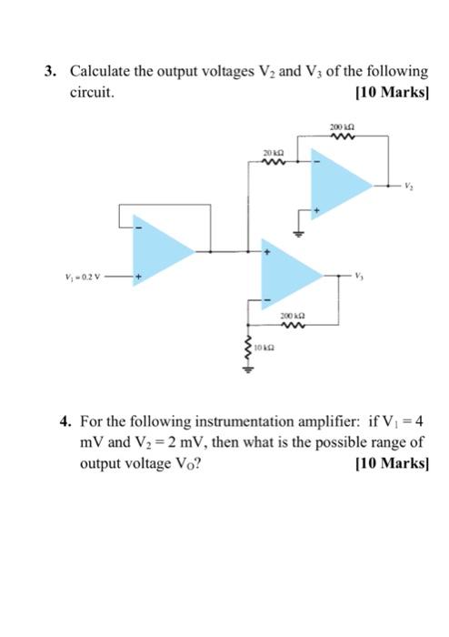 Solved 3. Calculate the output voltages V2 and V3 of the | Chegg.com