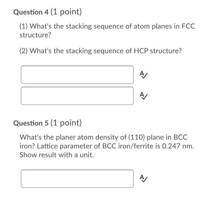 Solved Question 4 (1 point) (1) What's the stacking sequence | Chegg.com
