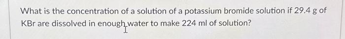 Solved What is the concentration of a solution of a | Chegg.com