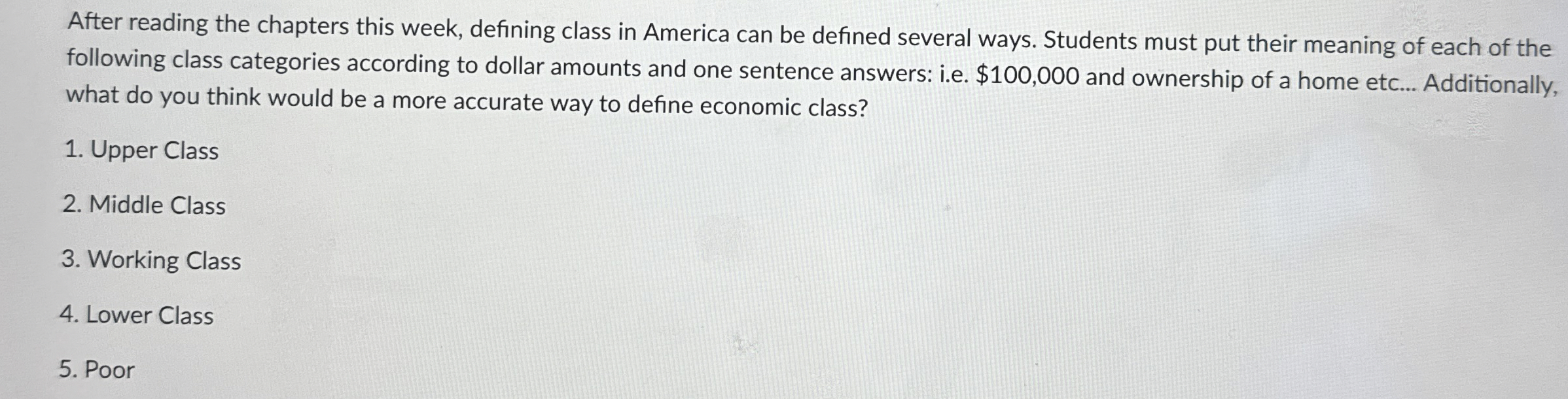 After reading the chapters this week, defining class | Chegg.com