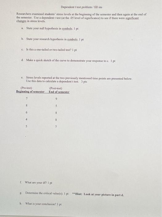 Solved Dependent t test problem/fill ins Researchers | Chegg.com