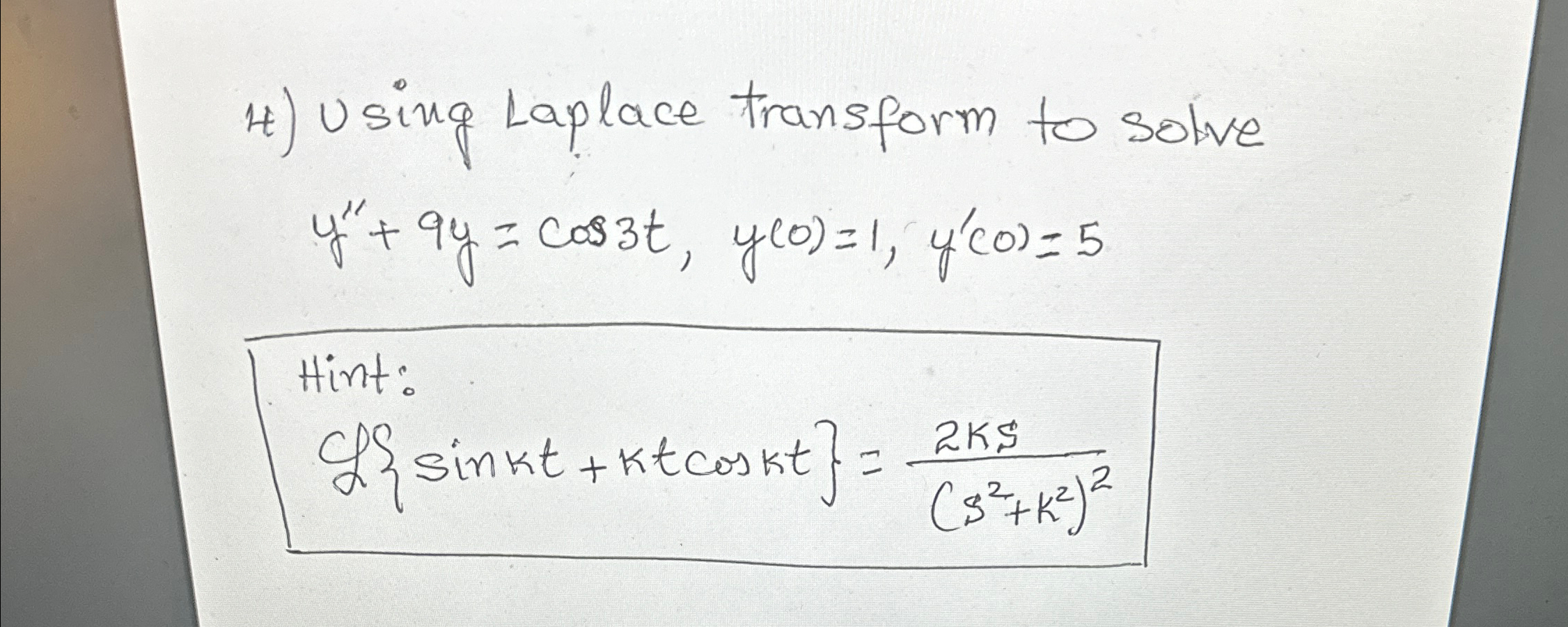 Solved 1t) ﻿Using Laplace transform to | Chegg.com