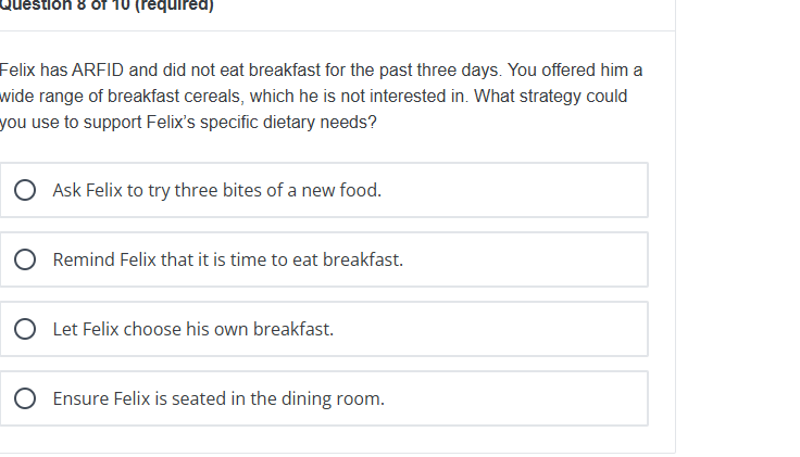 Solved Felix has ARFID and did not eat breakfast for the | Chegg.com