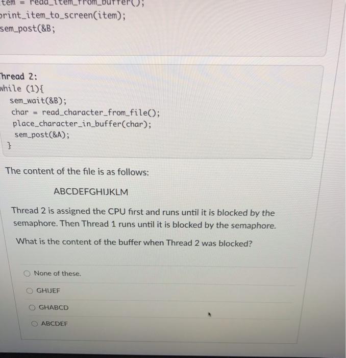 Solved Two threads are sharing a buffer of 6 characters. The | Chegg.com