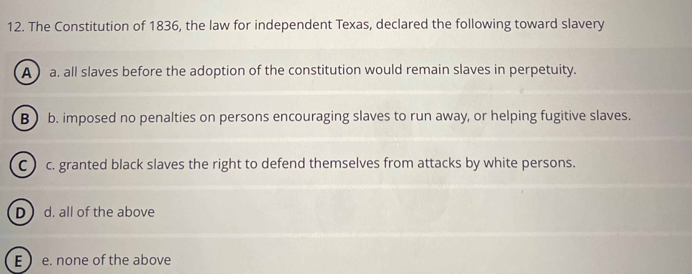 Solved The Constitution of 1836 , ﻿the law for independent | Chegg.com