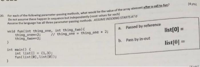 Solved 20. For each of the following parameter-passing | Chegg.com