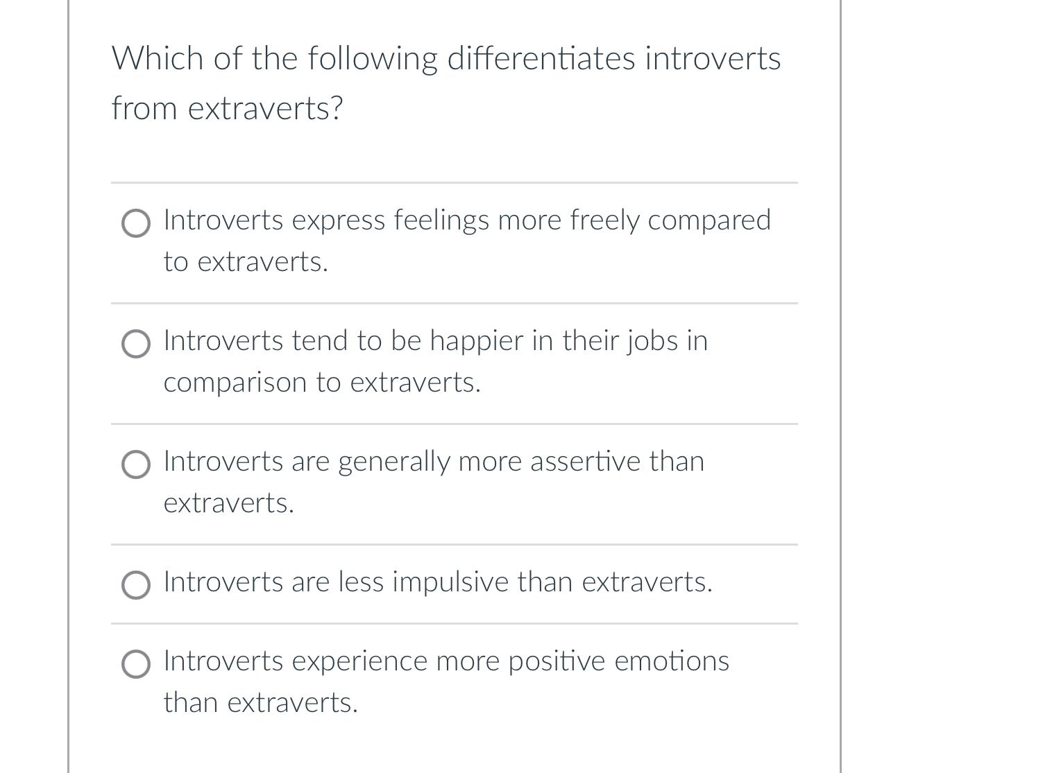 Solved Which of the following differentiates introverts from | Chegg.com