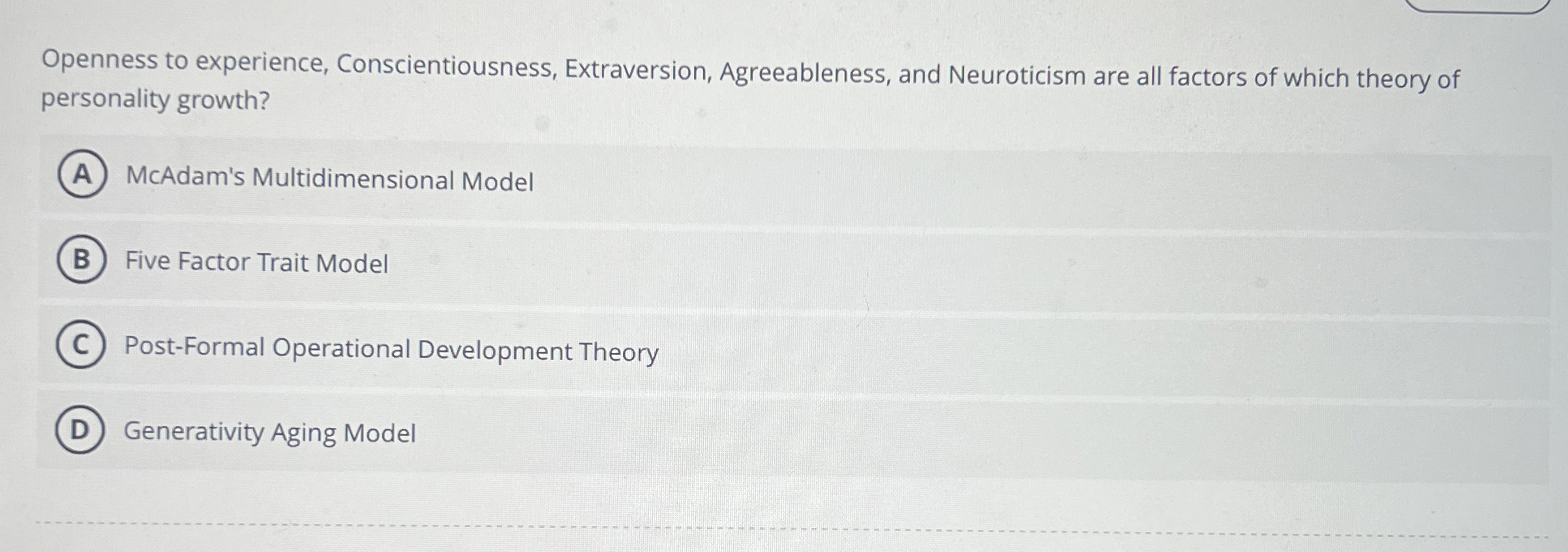 Solved Openness to experience, Conscientiousness, | Chegg.com