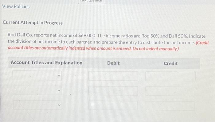 Solved Rod Dall Co. reports net income of $69,000. The | Chegg.com