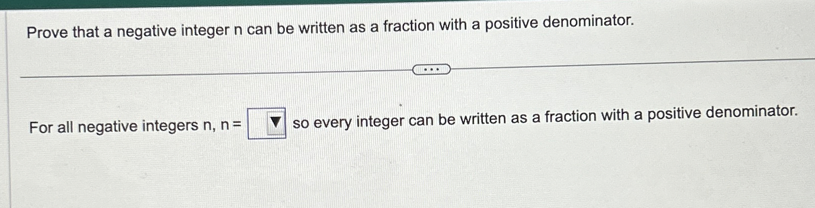 Solved Prove that a negative integer n ﻿can be written as a | Chegg.com