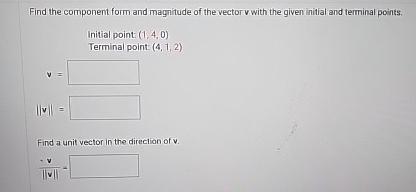 Solved Find the component form and magnitude of the vector v | Chegg.com