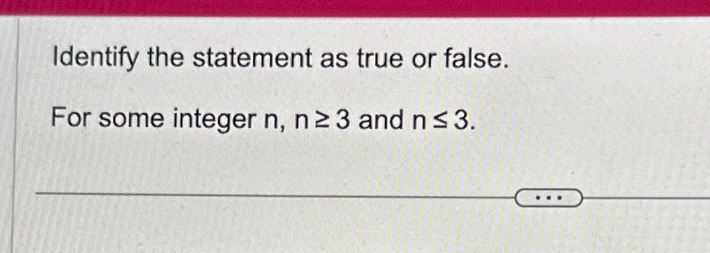 Solved Identify the statement as true or false.For some | Chegg.com