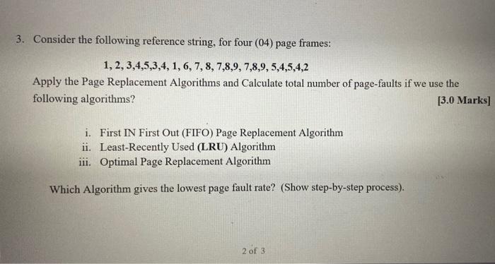 Solved 3. Consider the following reference string, for four | Chegg.com