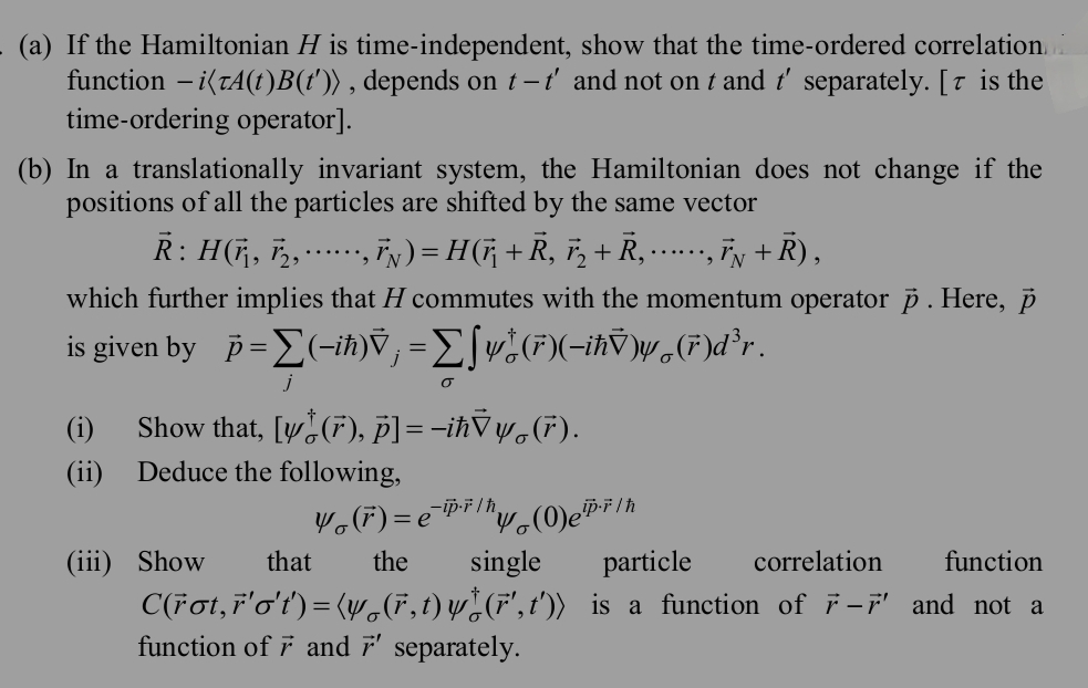 Solved (a) ﻿If the Hamiltonian H ﻿is time-independent, show | Chegg.com