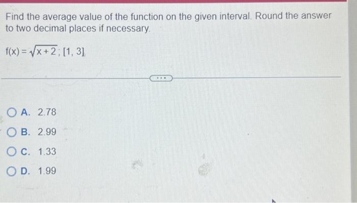 Solved Find the average value of the function on the given | Chegg.com