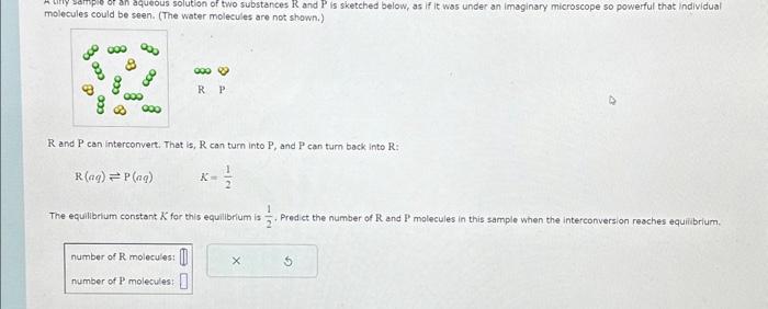 Solved molecules could be seen. (The water molecules are not | Chegg.com