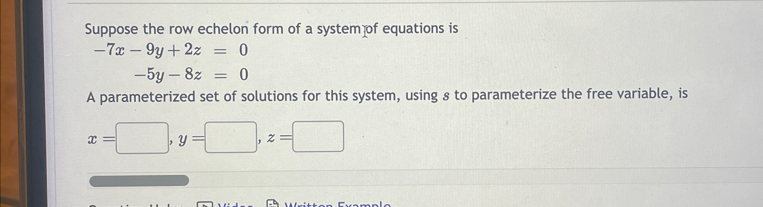 Solved Suppose the row echelon form of a system rof | Chegg.com