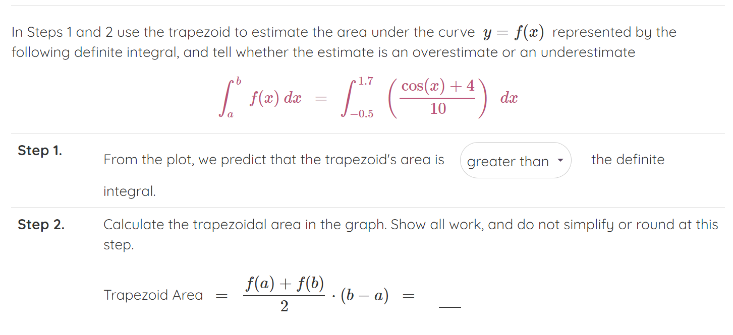 Solved In Steps 1 ﻿and 2 ﻿use the trapezoid to estimate the | Chegg.com
