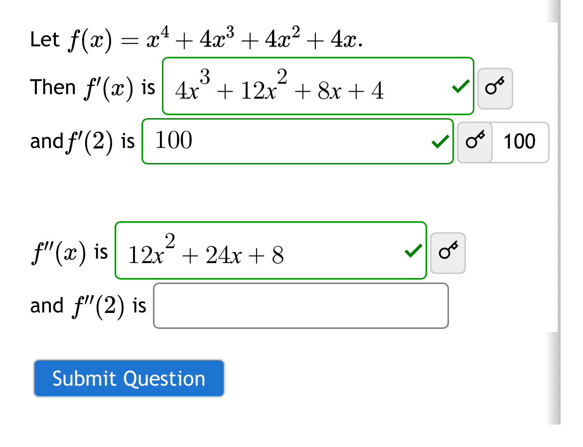 Solved Let f(x)=x4+4x3+4x2+4x. ﻿Then f'(x) ﻿is and f'(2) ﻿is | Chegg.com