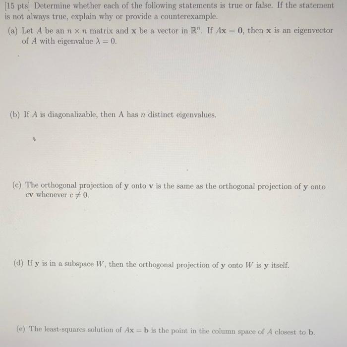 Solved 15 Pts Determine Whether Each Of The Following