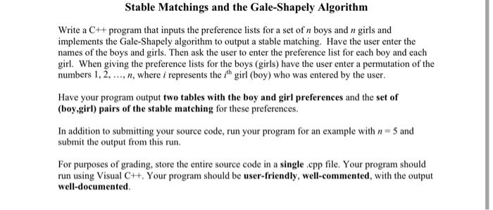 Solved Stable Matchings and the Gale-Shapely Algorithm Write | Chegg.com