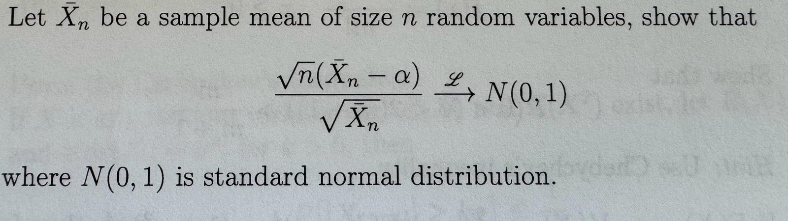 Solved Let x‾n ﻿be a sample mean of size n ﻿random | Chegg.com