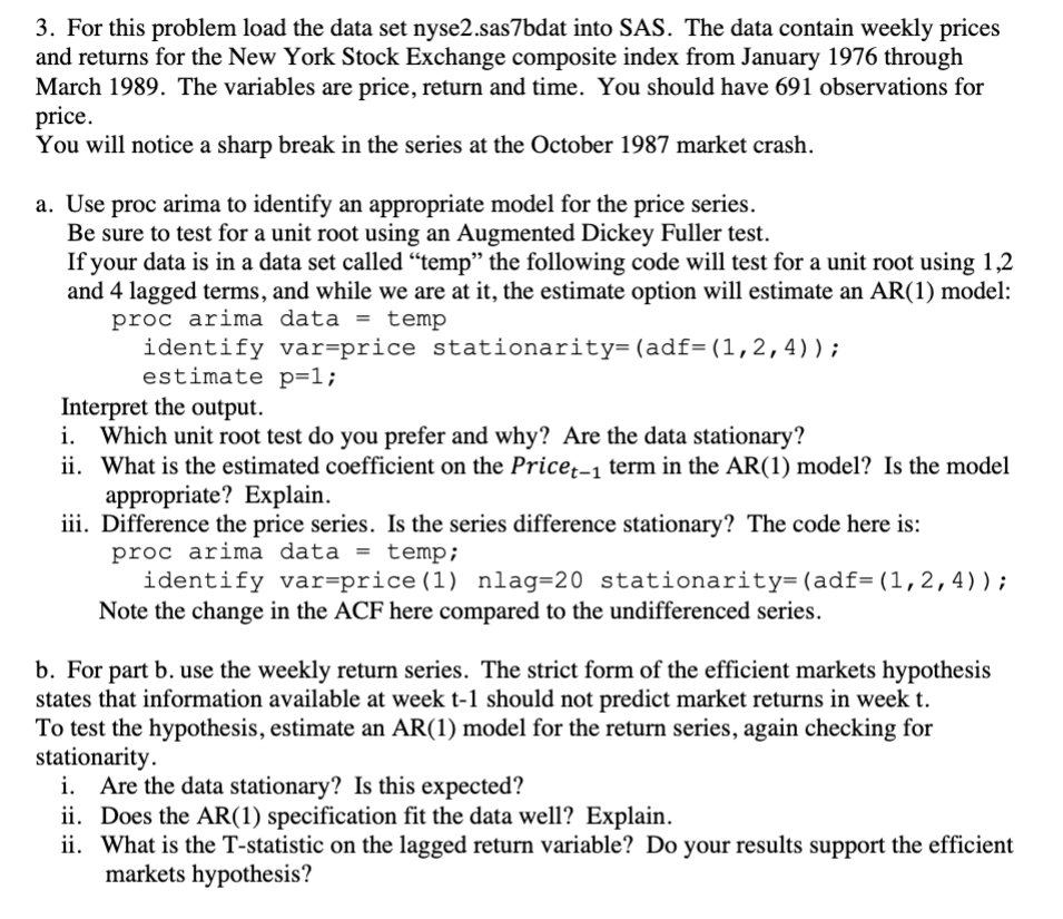 Solved For this problem load the data set nyse2.sas7bdat | Chegg.com