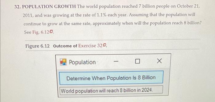Solved 32. POPULATION GROWTH The world population reached 7 | Chegg.com