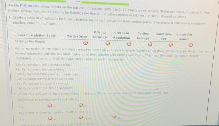 The file P10_08 Xex contains data on the top 200 | Chegg.com