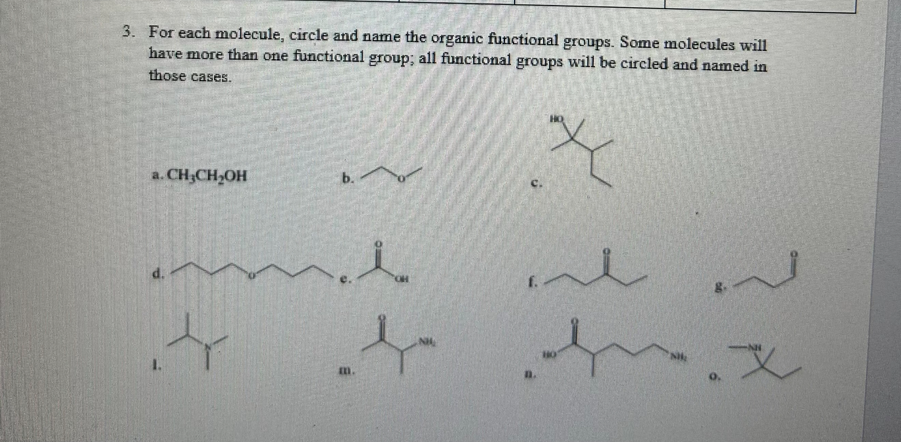 Solved For each molecule, circle and name the organic | Chegg.com