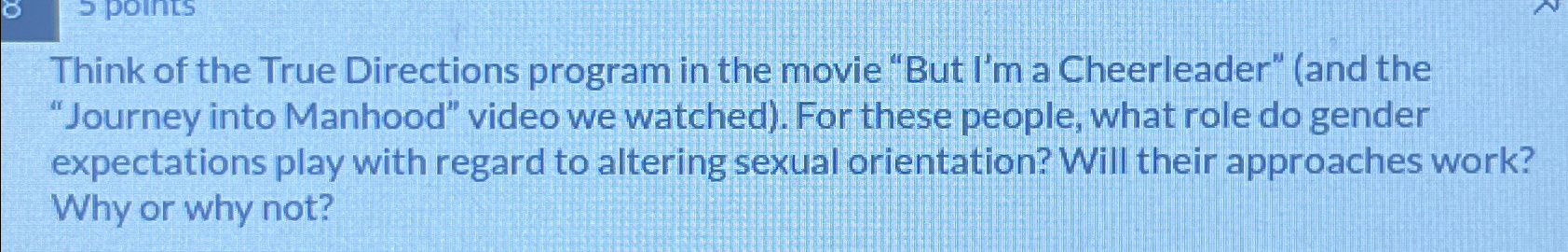 Solved Think of the True Directions program in the movie | Chegg.com