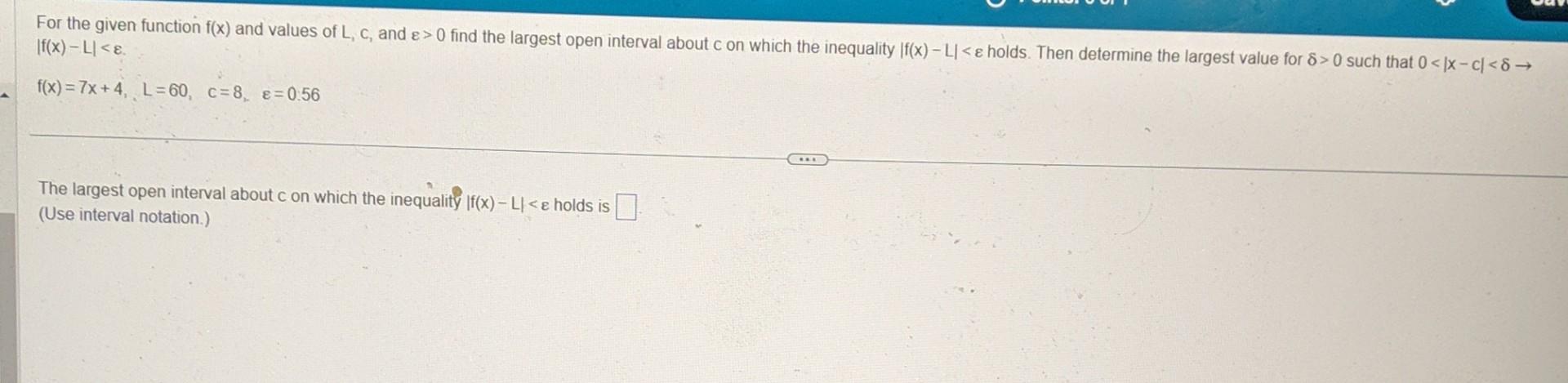 Solved For the given function f(x) and values of L,c, and | Chegg.com