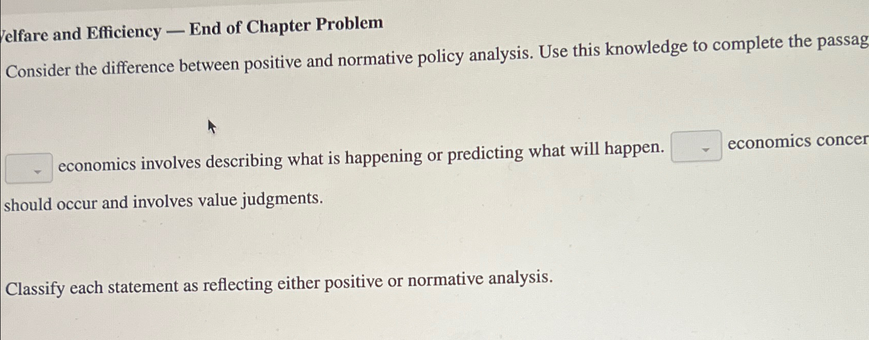 Solved Velfare and Efficiency - ﻿End of Chapter | Chegg.com