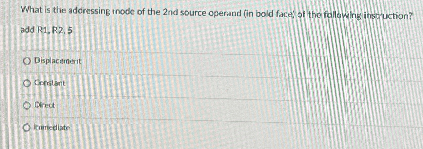 Solved What is the addressing mode of the 2 ﻿nd source | Chegg.com
