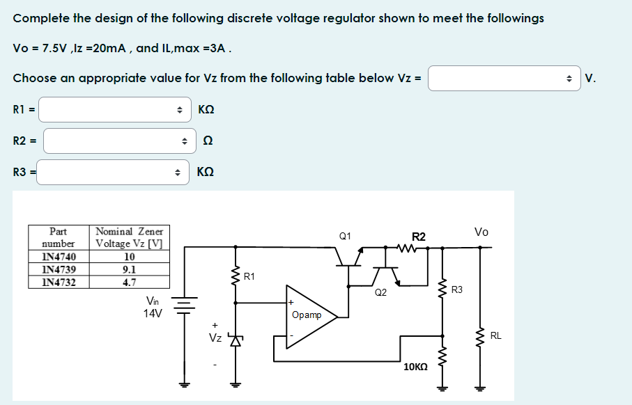 Solved Complete the design of the following discrete voltage | Chegg.com