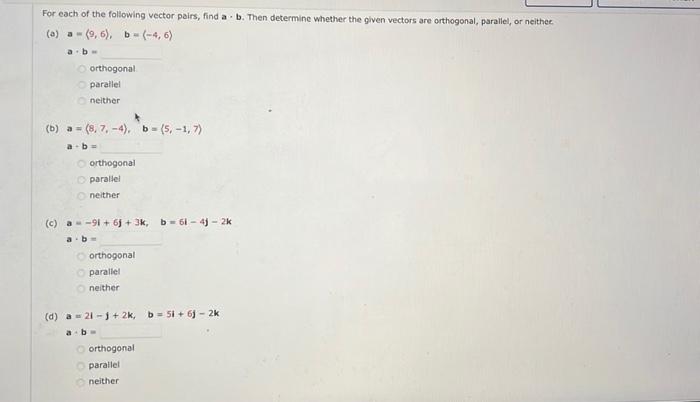 Solved For each of the following vector pairs, find a . b. | Chegg.com