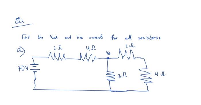 Solved Find the Voul and the current for all resistors: | Chegg.com