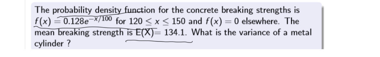 Solved The probability density function for the concrete | Chegg.com