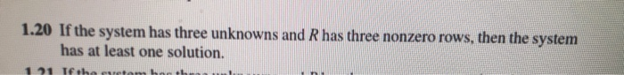 Solved 1.20 If the system has three unknowns and R has three | Chegg.com